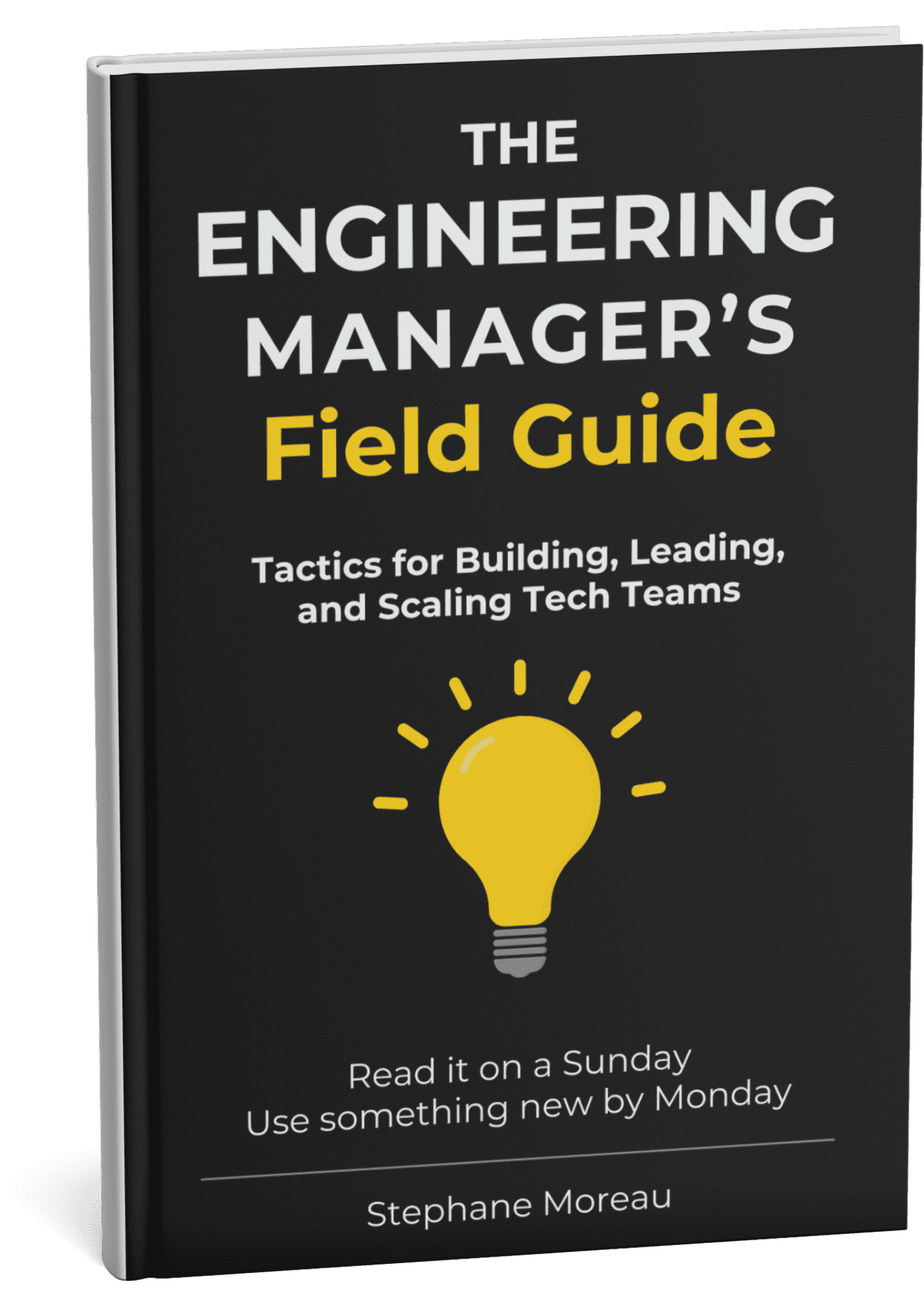 The Engineering Manager Field Guide (Book) | Engineering Manager Tools